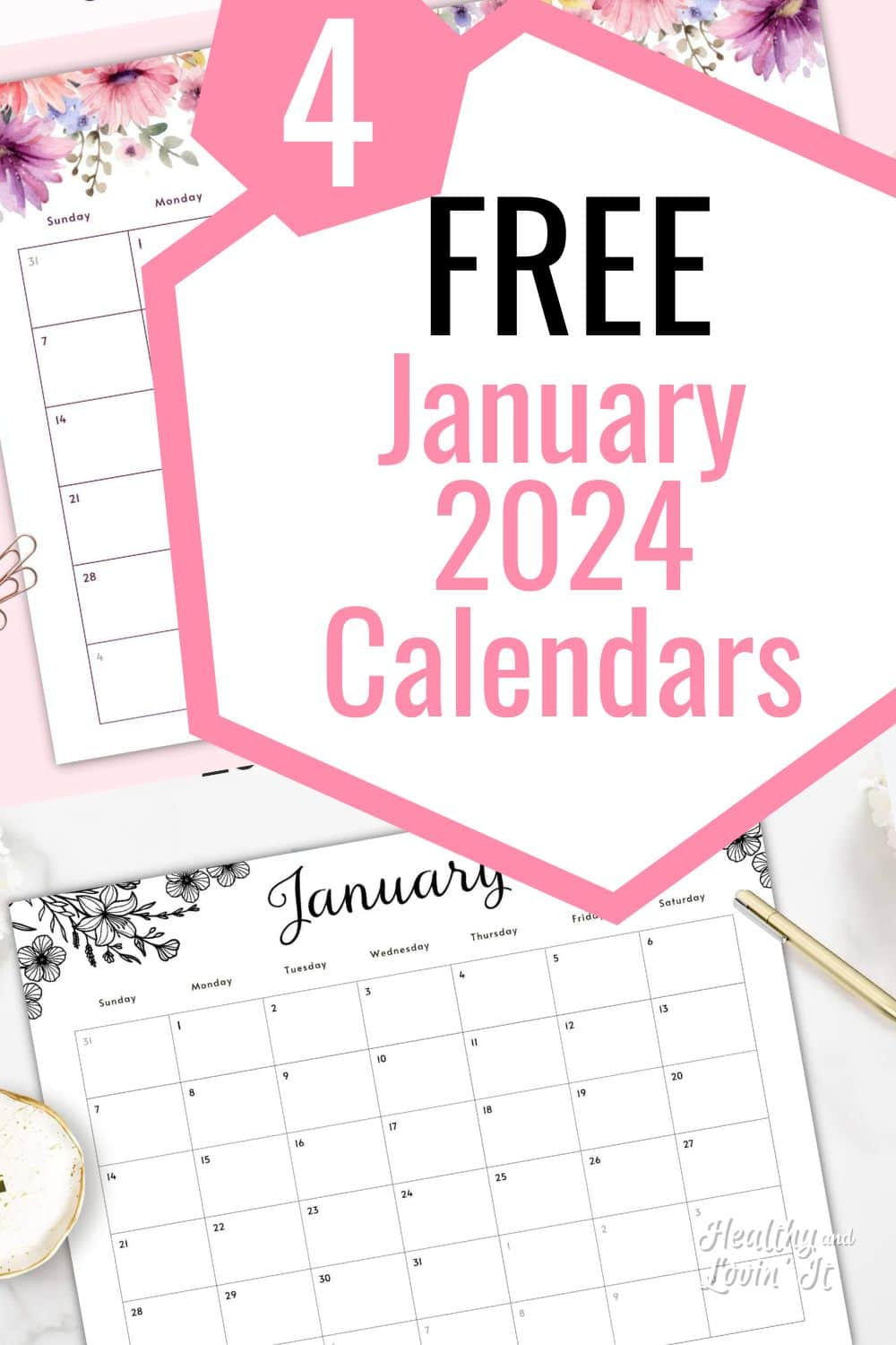 Free January Calendar Printables - Healthy and Lovin' It